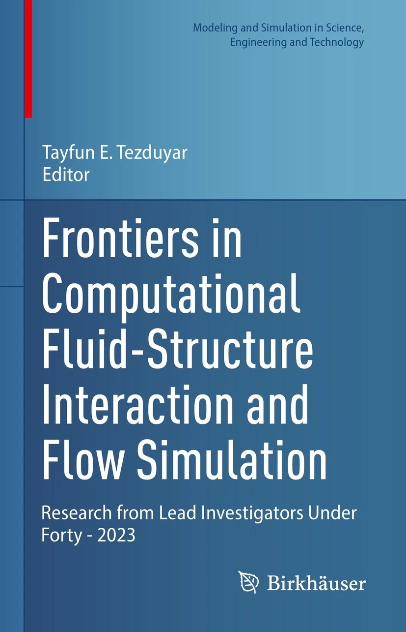 A book on Fluid-Structure Interaction (FSI) modeling techniques “Frontiers in Computational ...