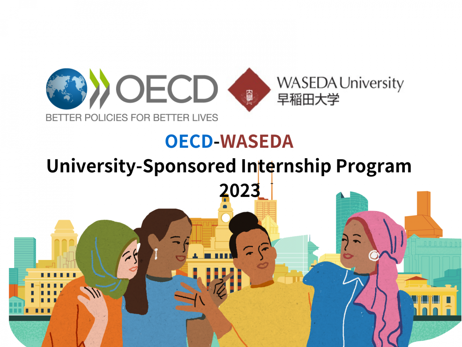 【Accepting application by April 20 (Wed.) 】OECD-WASEDA University-Sponsored Internship Program ...
