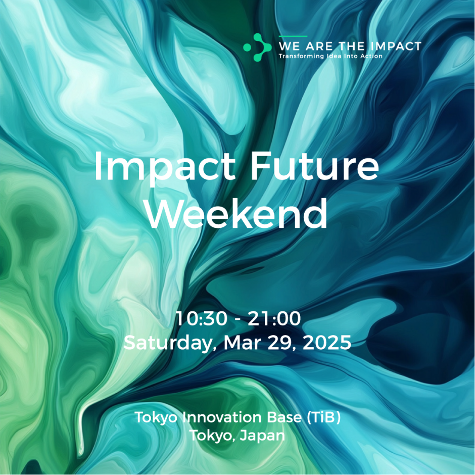 Join Impact Future Weekend: Uniting Innovators, Empowering Change! (3/ ...